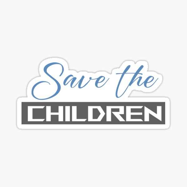 "Save the Children" Sticker for Sale by AtarFan | Redbubble