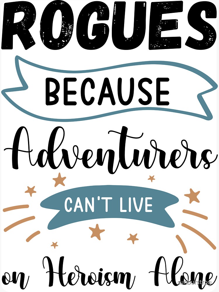 Rogue Class Quotes
