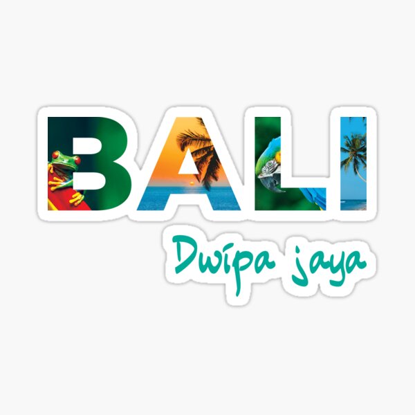 "Bali Dwipa Jaya - Glorious Bali Island" Sticker for Sale by PetIsland ...