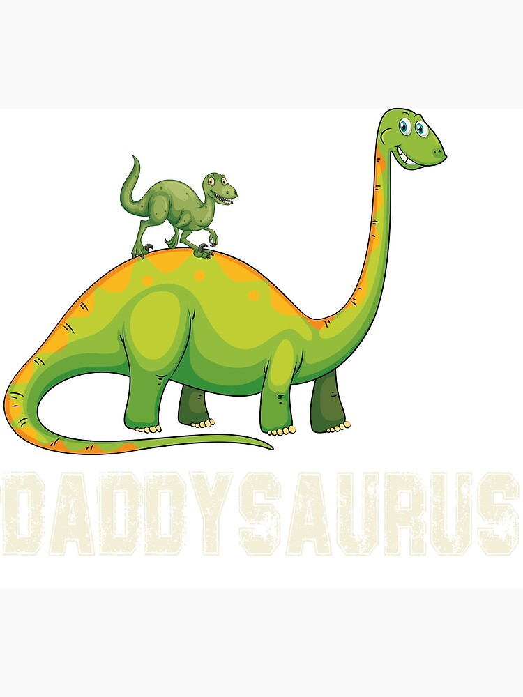 "Daddy Saurus T rex Dinosaur Men Father's Day Family Matching" Poster ...