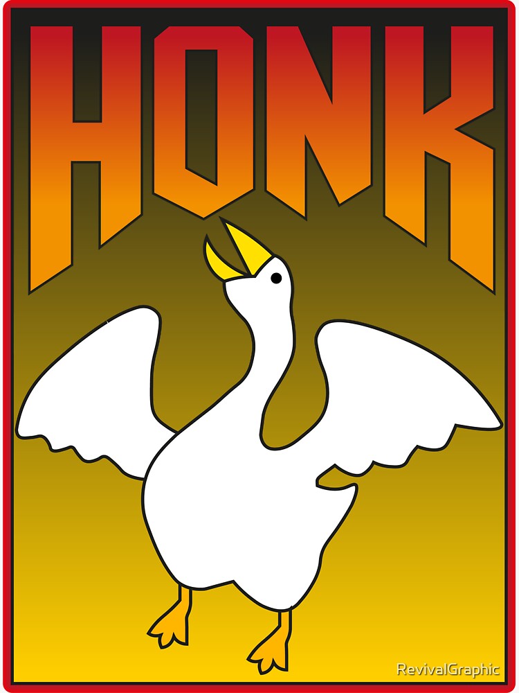 "Duck Honk!" Sticker for Sale by RevivalGraphic | Redbubble