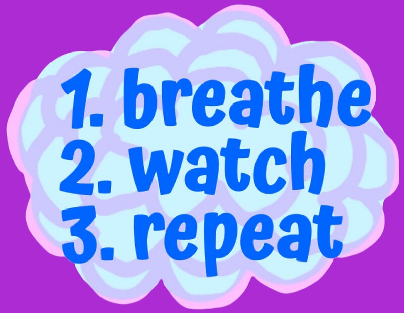"BREATHE WATCH REPEAT" by DharmaStudios | Redbubble