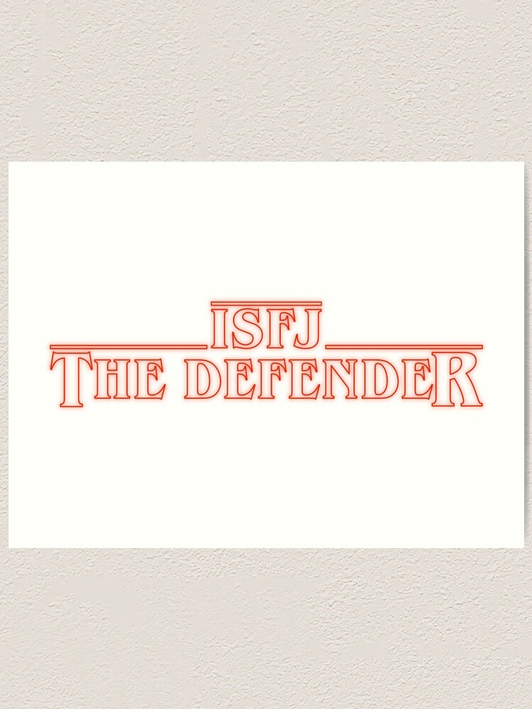 "ISFJ: The Defender-Stranger Things" Art Print for Sale by Renno ...