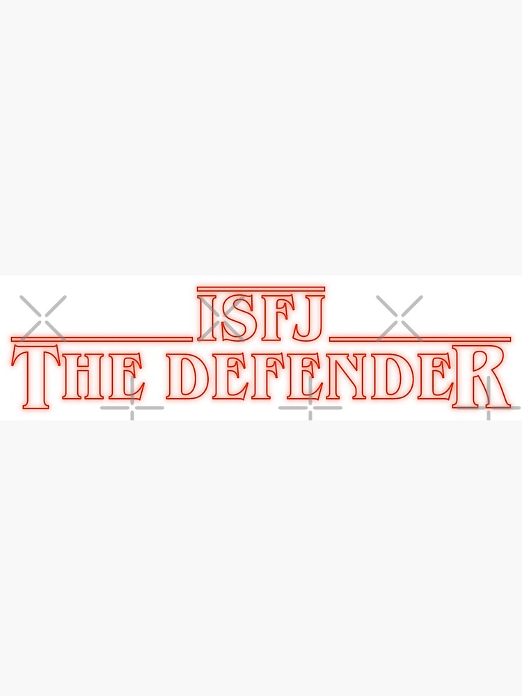 "ISFJ: The Defender-Stranger Things" Art Print for Sale by Renno ...