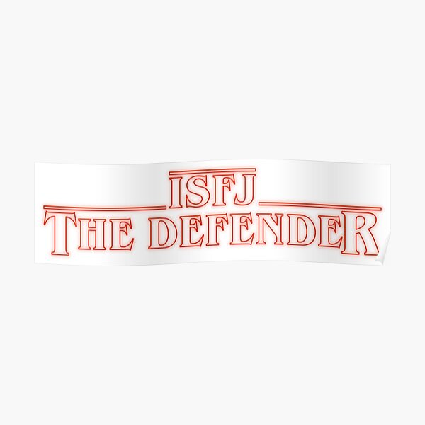 "ISFJ: The Defender-Stranger Things" Poster for Sale by Renno- | Redbubble
