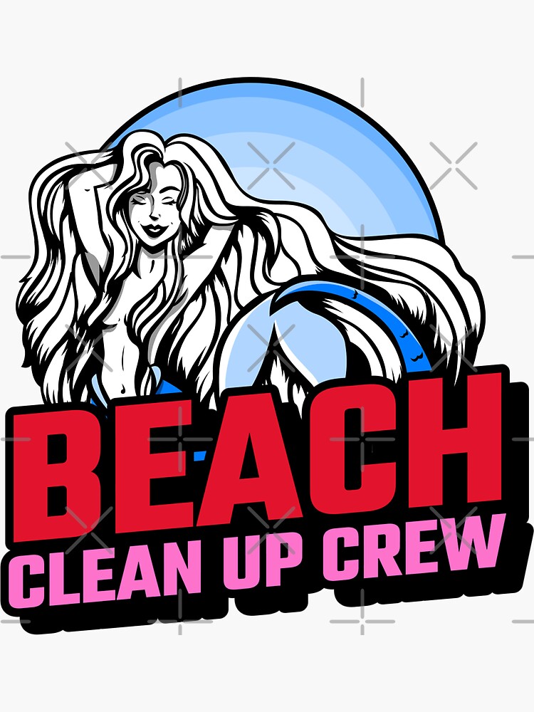 "Beach Clean Up Crew Sticker" Sticker for Sale by BestCoolStuff | Redbubble