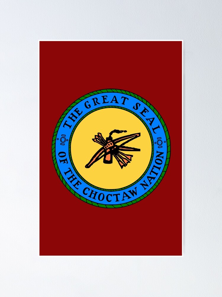 "The Great Seal Of The Choctaw Nation" Poster for Sale by Pop-Pop-P-Pow ...