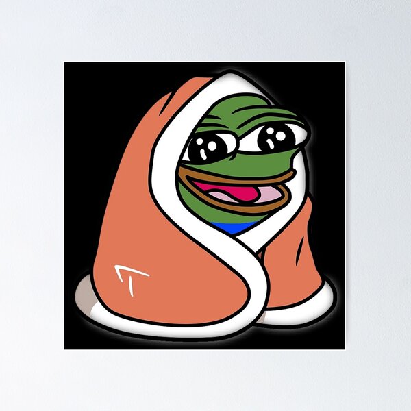"Peepo Blanket - pepeblanket pepega twitch discord frog" Poster by ...