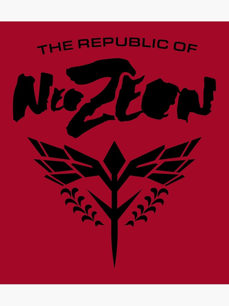 "The Republic of Neo Zeon (Mobile Suit Gundam)" Poster for Sale by ...