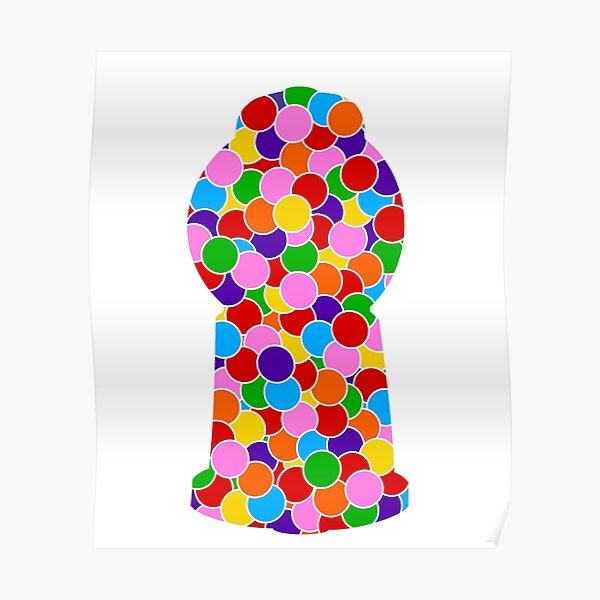 "Gumball Machine" Poster for Sale by RJ-Designs3300 | Redbubble