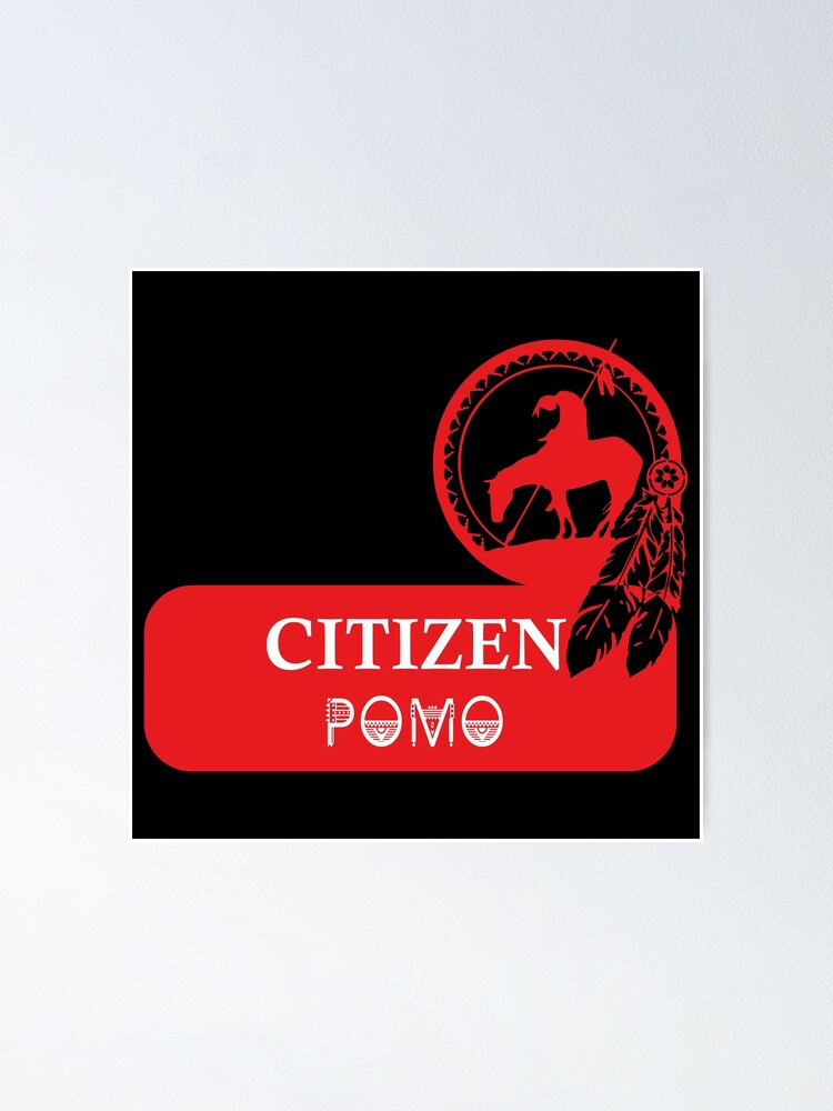 "Native American - Citizen Pomo" Poster for Sale by ZoldicShop | Redbubble