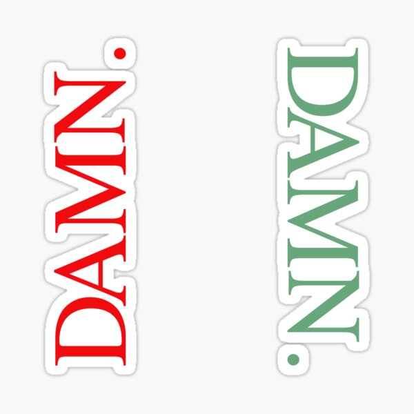 ""DAMN." Sticker" Sticker for Sale by CultureMotions | Redbubble