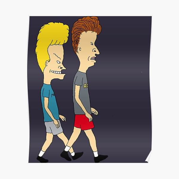 "Sports Beavis And Butthead real life DARIA and JANE SAIYANS" Poster ...