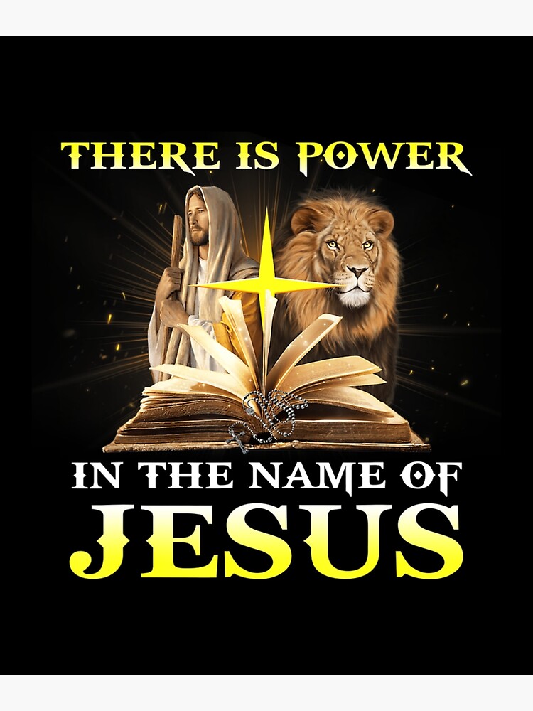 Póster «Hay poder en el nombre de Jesús Lion Christian» de BuchesCalks ...