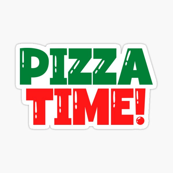 "Pizza Time" Sticker for Sale by Pstawicki | Redbubble