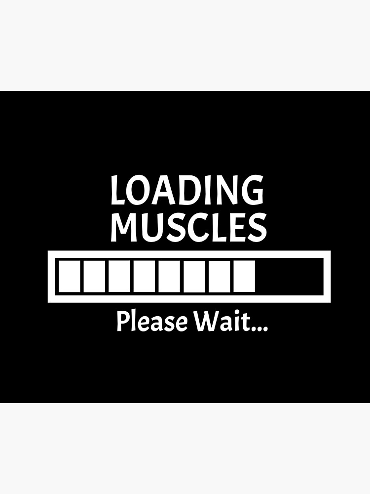 "Loading Muscles " Poster for Sale by XplrorerMerch | Redbubble