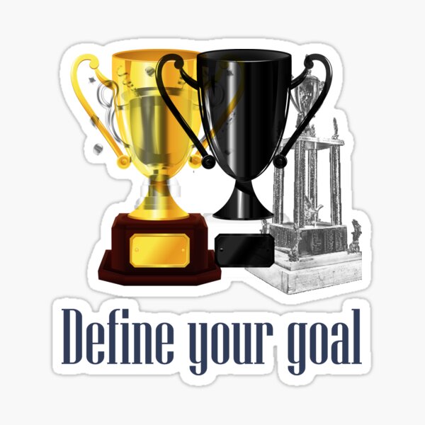 "Define your goals/ Achieve Targets " Sticker for Sale by choder61 ...