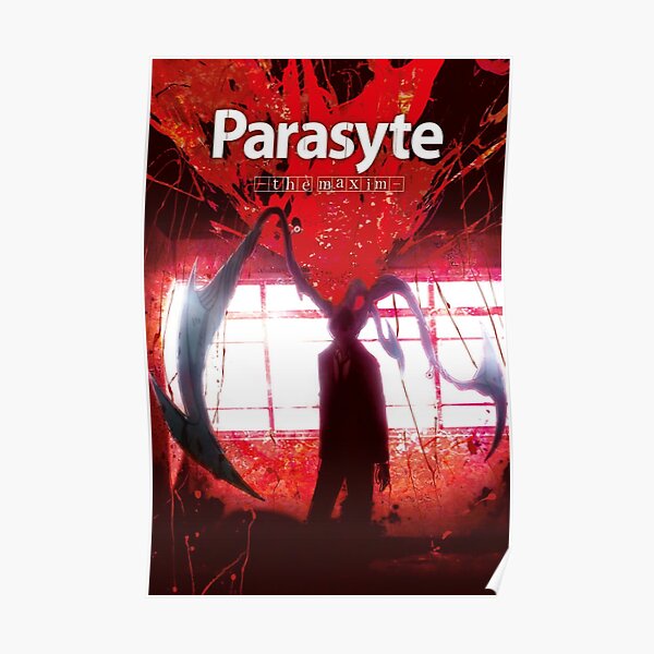"parasyte the maxim" Poster for Sale by richardbells | Redbubble