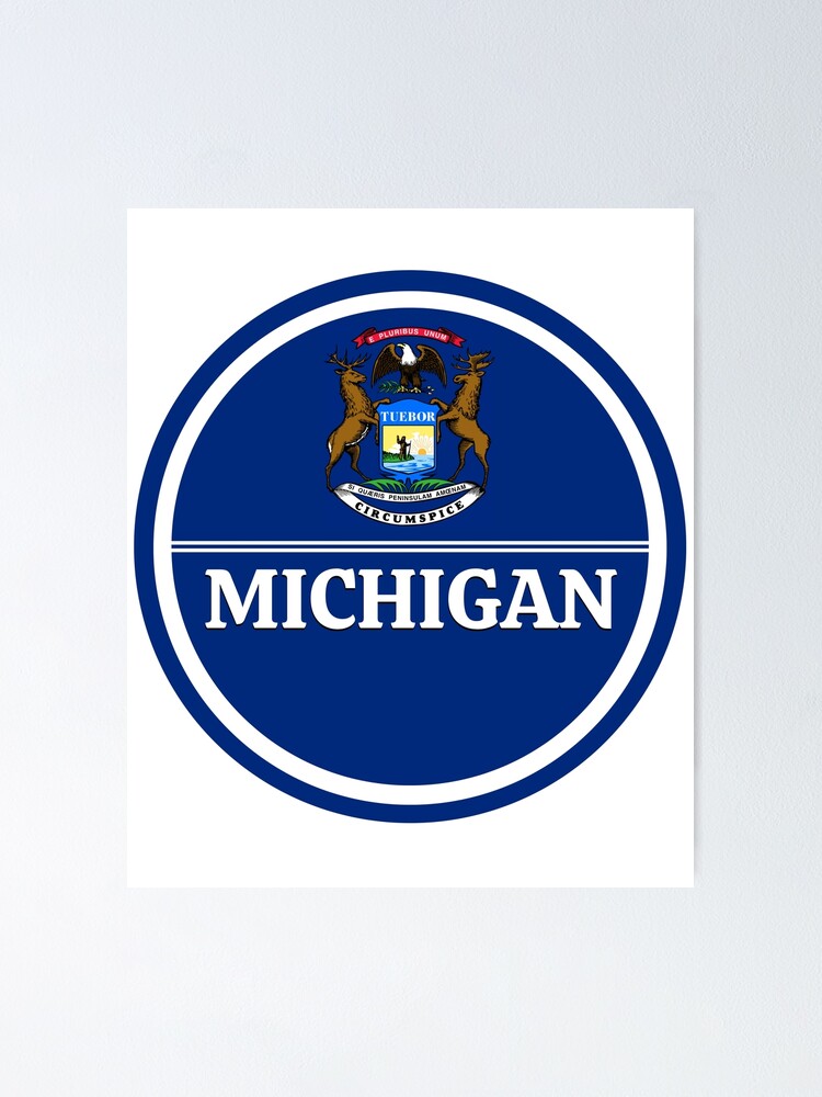 "Michigan State Flag Roundel" Poster for Sale by FedSherDesign | Redbubble