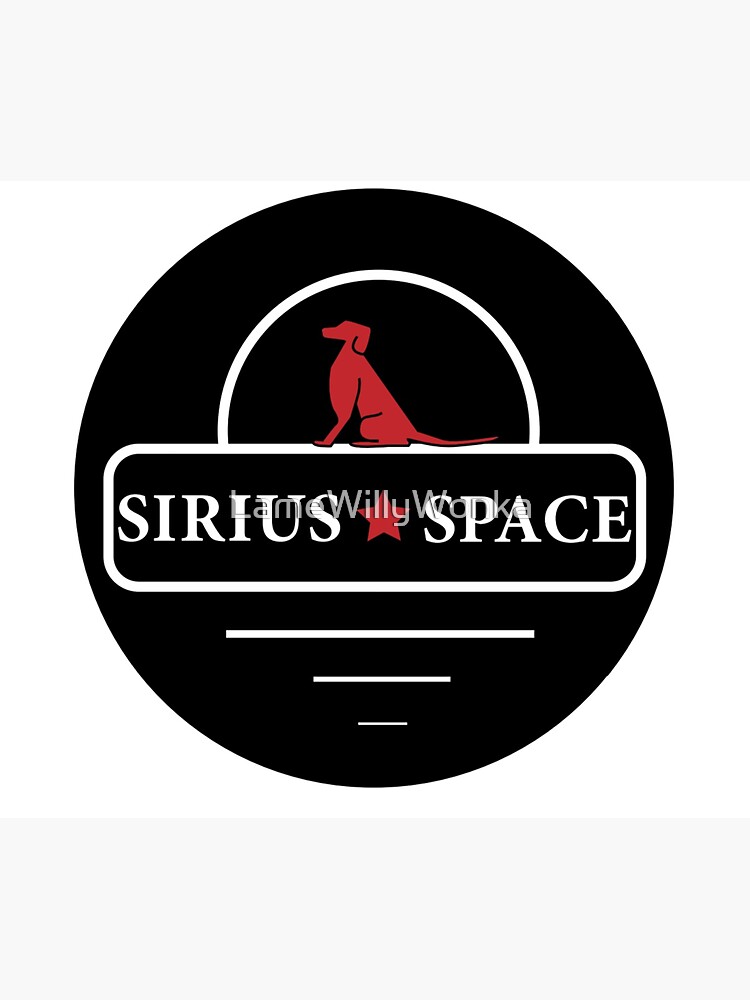 "Sirius Space" Sticker for Sale by LameWillyWonka | Redbubble