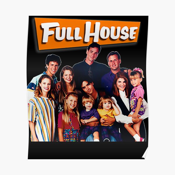 "John Stamos full house cast" Poster for Sale by Ciraillard | Redbubble