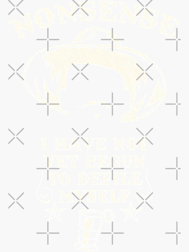 "Mens Best johnny ringo funny Cowboy quote and funny sayings I_m your ...