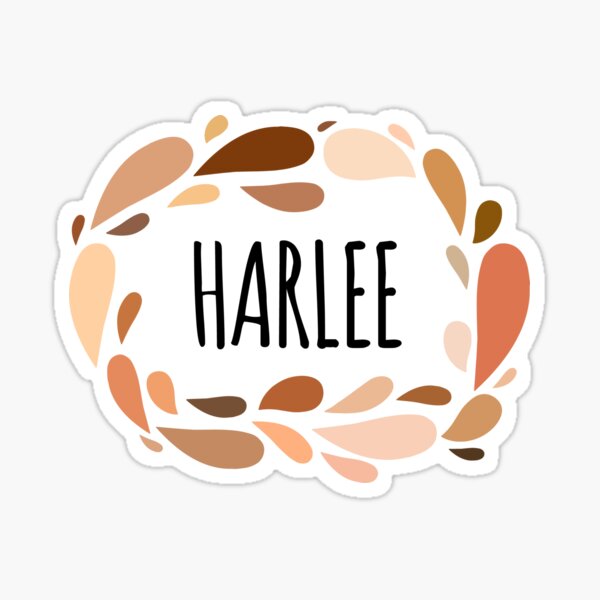 "Harlee - Names for Wife Daughter and Girl" Sticker for Sale by ...