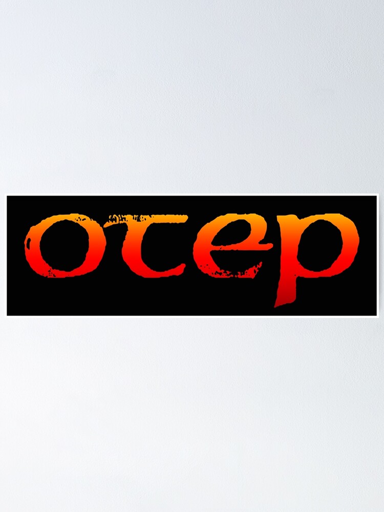 "Otep Band Logo" Poster for Sale by SihnoXOnhis | Redbubble