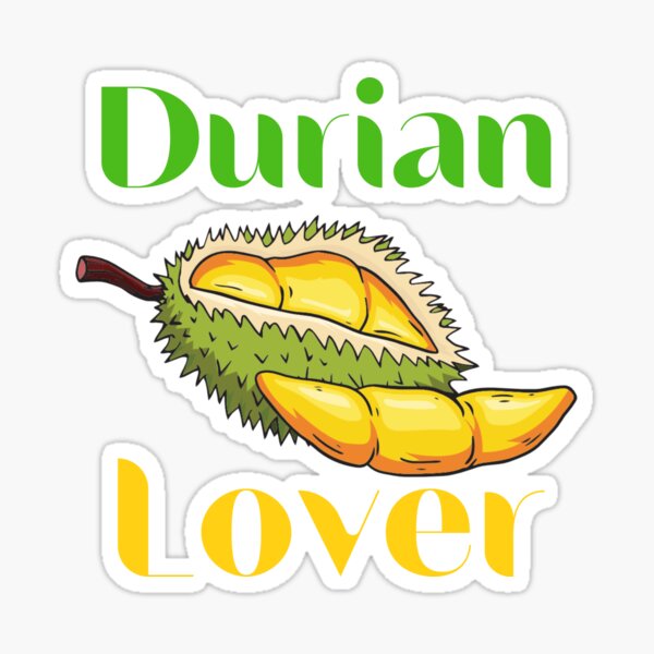 "Durian Lover Durian Lovers Cute durian" Sticker for Sale by ...