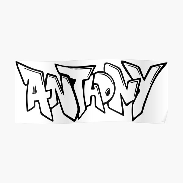 "Anthony - Graffiti Name Design" Poster for Sale by NameThatShirt ...