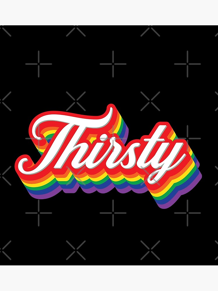 Póster «Thirsty - Tipografía del orgullo del arco iris» de James ...