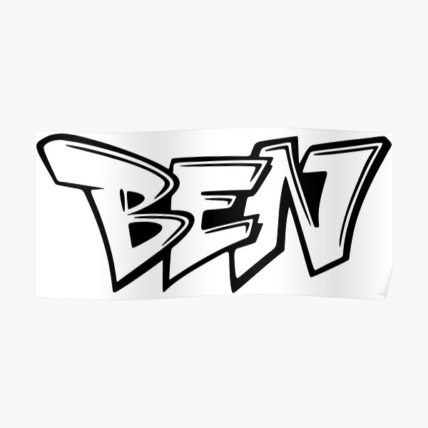 "Ben - Graffiti Name Design" Poster for Sale by NameThatShirt | Redbubble
