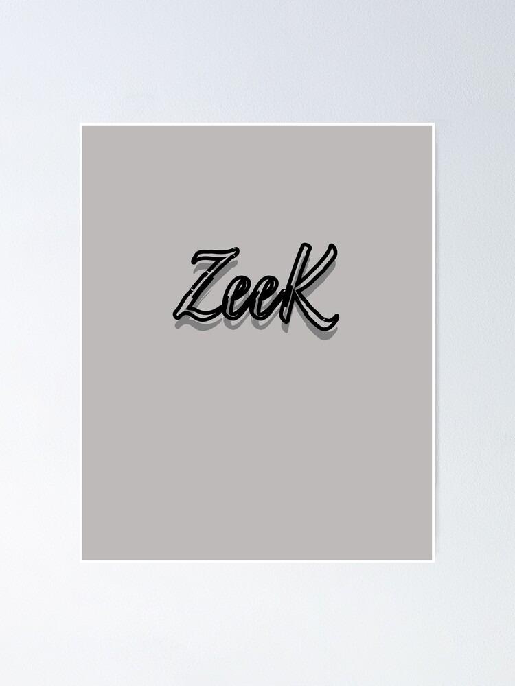 "ZEEK Design" Poster for Sale by SandaruLakshan | Redbubble