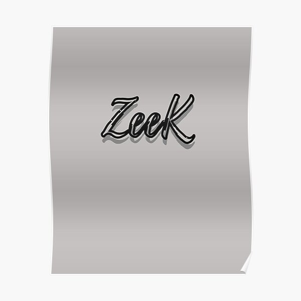 "ZEEK Design" Poster for Sale by SandaruLakshan | Redbubble