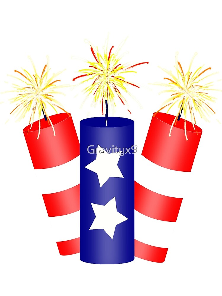 " Trio of Firecrackers for the 4th of July " by Gravityx9 | Redbubble