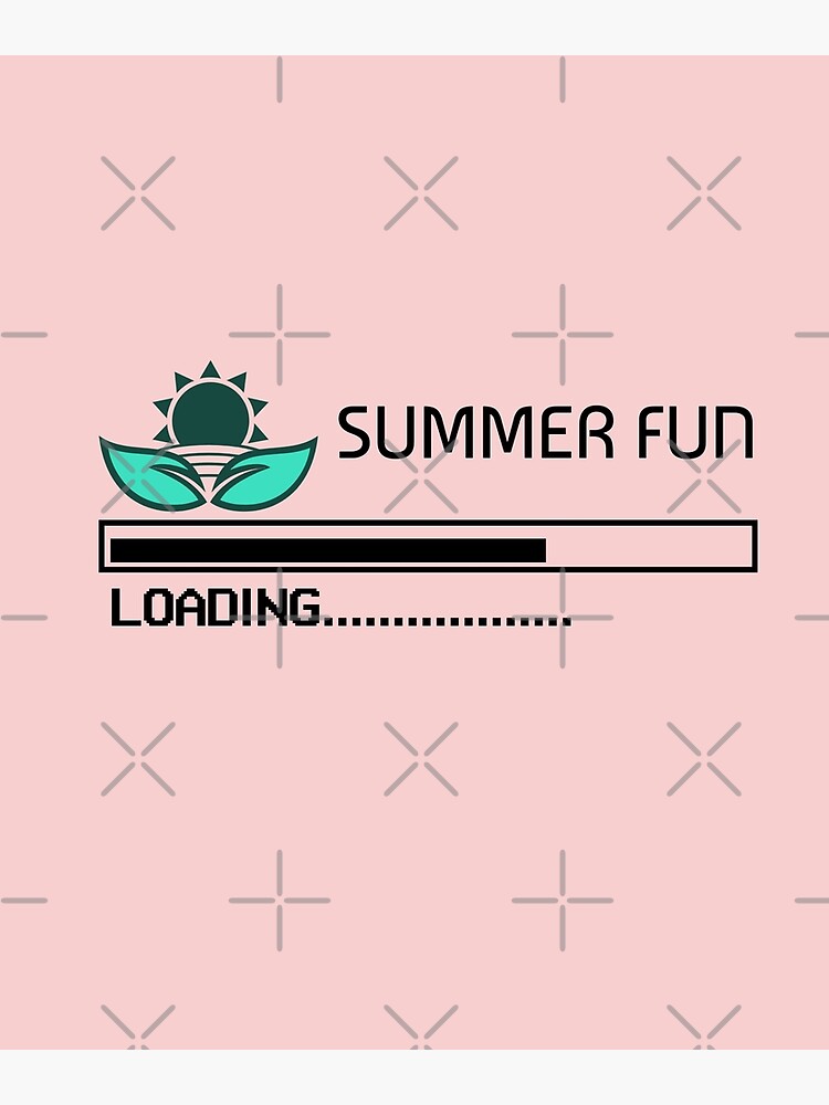 "Summer Vacation Fun Loading Sun and Ocean Design" Poster for Sale by ...