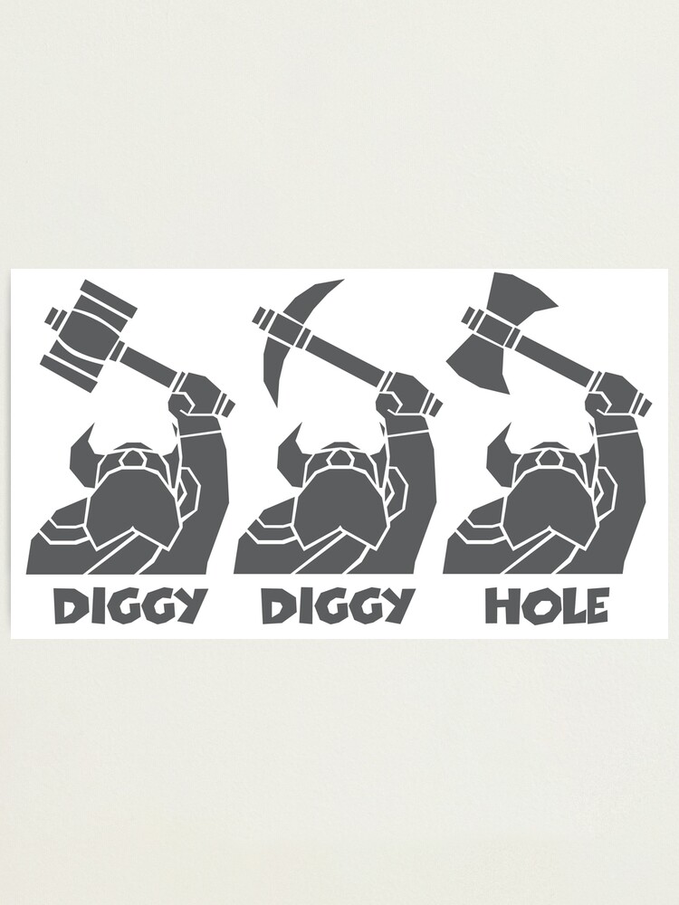 "Diggy Diggy Hole" Photographic Print for Sale by Formidabelt | Redbubble