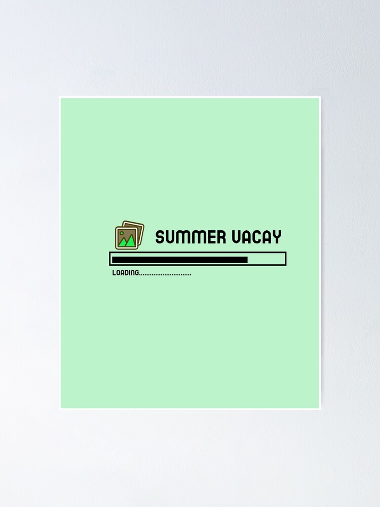 "Summer Vacation Adventure Loading Hiking Design" Poster for Sale by ...