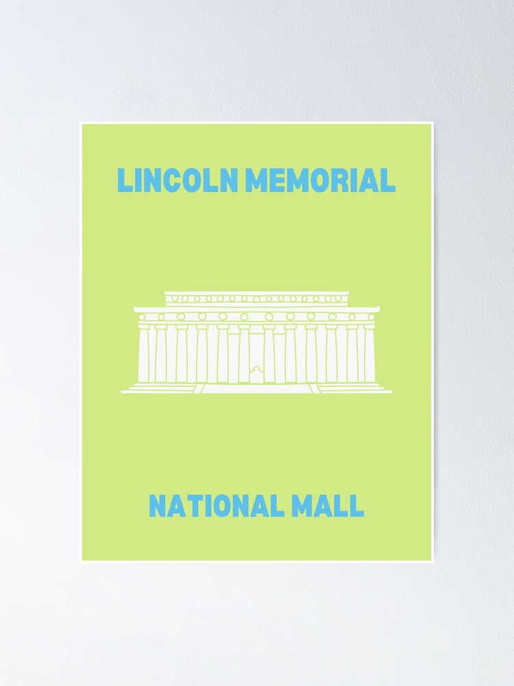 "Lincoln Memorial" Poster for Sale by katehalushka1 | Redbubble
