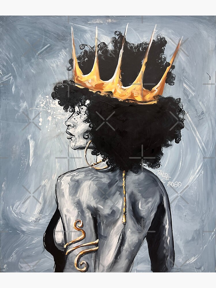 "Naturally Queen XXII" Poster for Sale by DaCre8iveOne | Redbubble