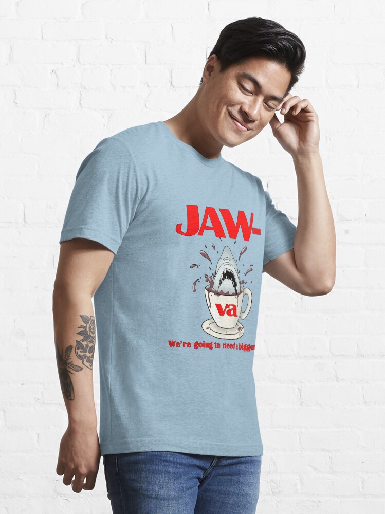 "Jaw-va" T-shirt for Sale by BethAlcala | Redbubble | coffee t-shirts ...