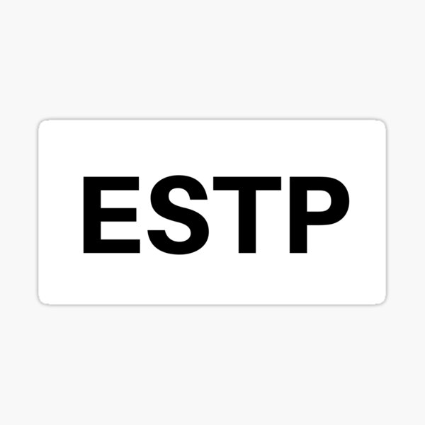 "ESTP" Sticker for Sale by Typify | Redbubble