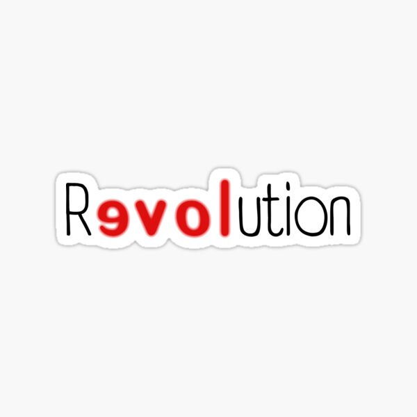"reLOVEution - revolution but with a touch of love" Sticker for Sale by ...
