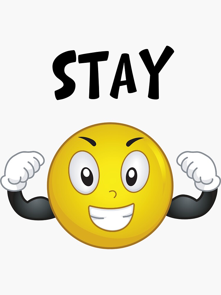 "Stay Strong - Smiley" Sticker for Sale by Berbha2nde | Redbubble