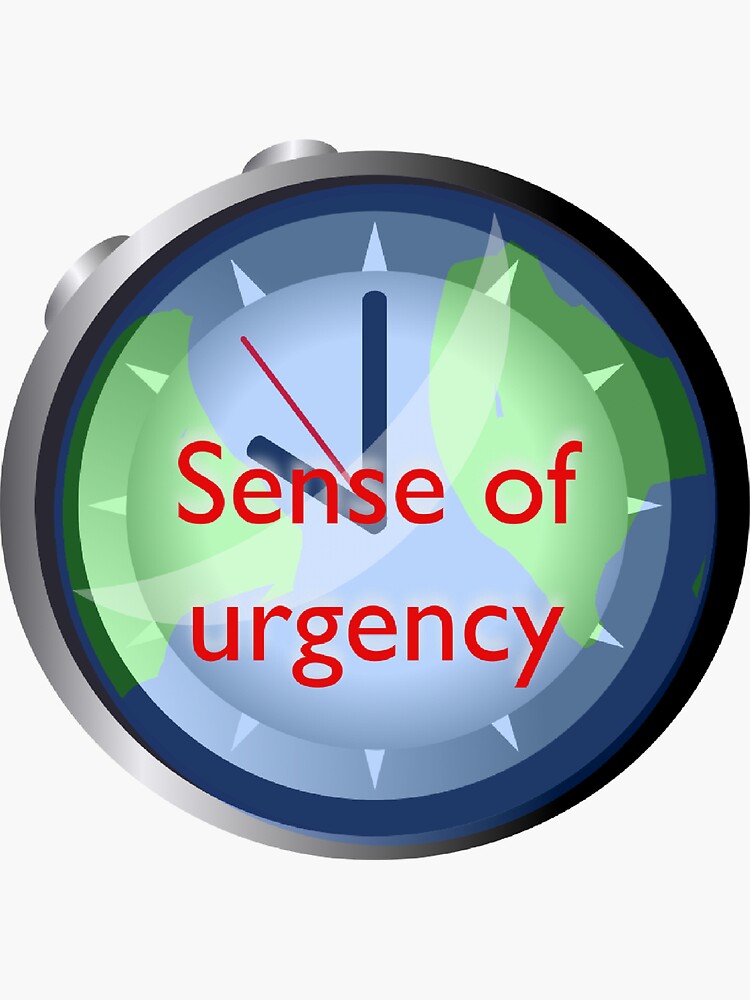 "Sense of urgency" Sticker for Sale by artacoustic1 | Redbubble