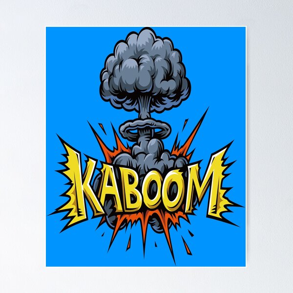 "Pop Art: KABOOM" Poster for Sale by mturns57 | Redbubble