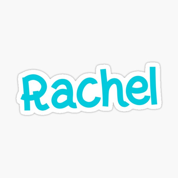 "Rachel, Funny Cool Best color art" Sticker for Sale by artdragongift ...