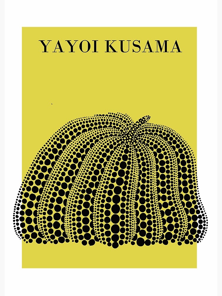 "Yayoi kusama pumpkin poster, exhibition art, famous art " Poster for ...