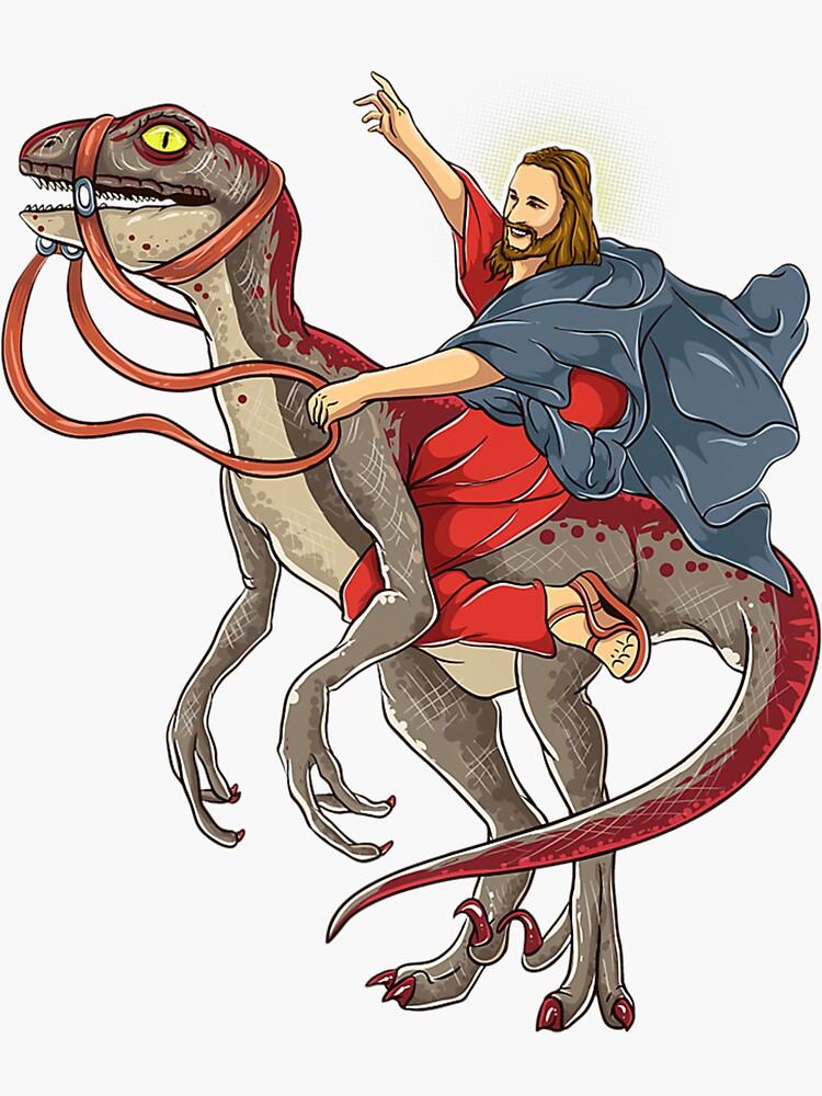 "Jesus Riding a Dinosaur Shirt Raptor Dinosaur Parody Premium" Sticker ...