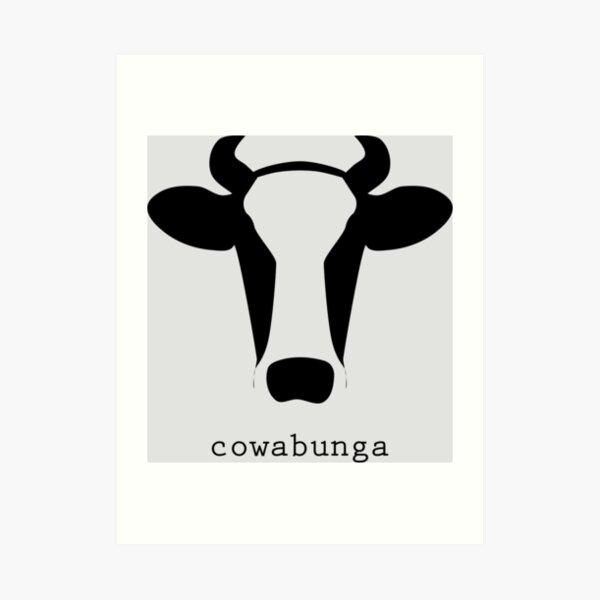 Cowabunga Art Prints | Redbubble